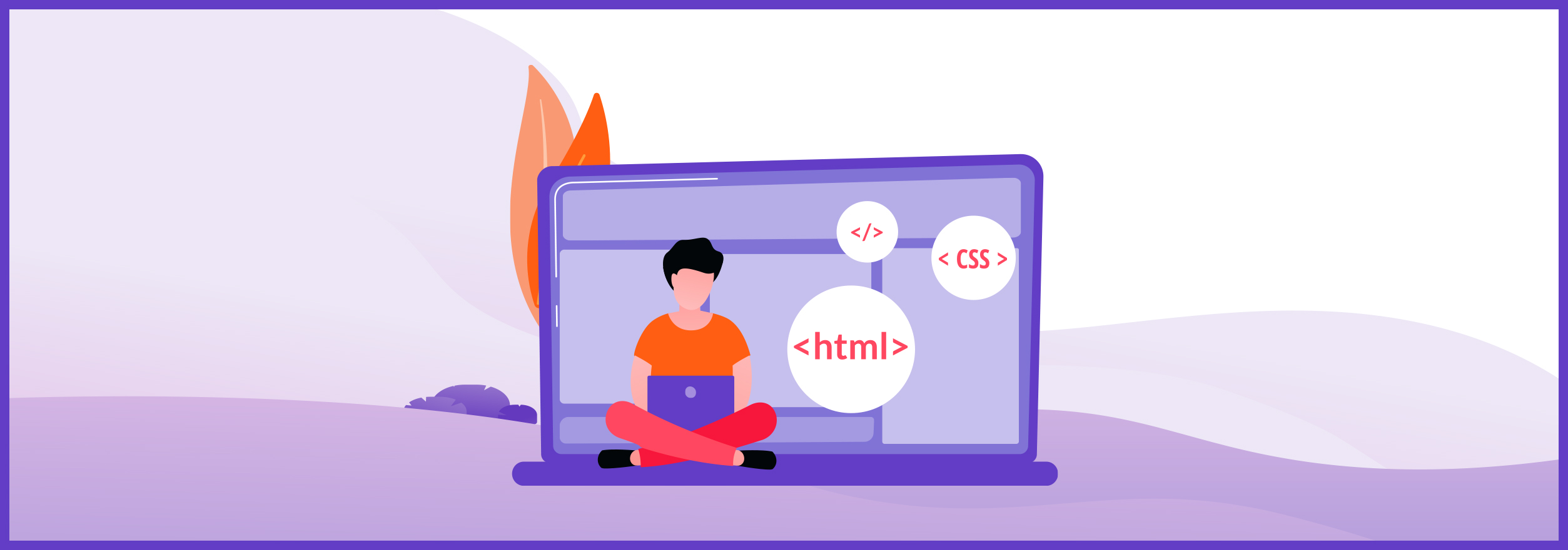 A Digital Marketer’s Quick Guide to HTML and CSS | Ladder.io Blog